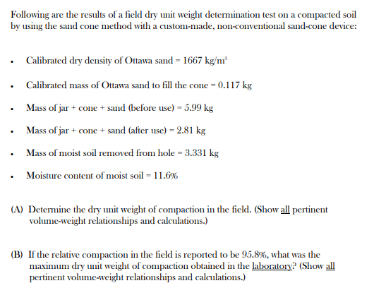 Solved Following are the results of a field dry unit weight | Chegg.com