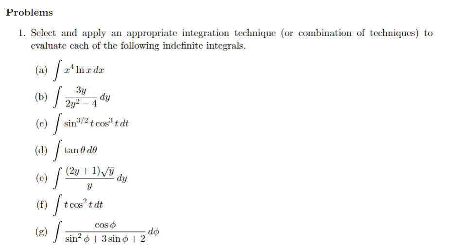 Solved 1. Select and apply an appropriate integration | Chegg.com