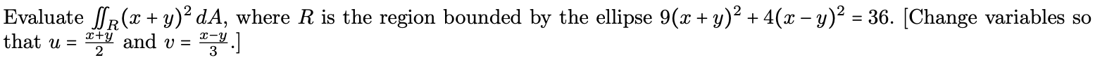 Solved Evaluate ∬R(x+y)2dA, where R is the region bounded by | Chegg.com