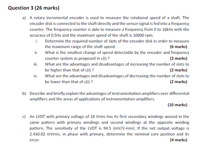 Solved Question 3 (26 marks) a) A rotary incremental encoder | Chegg.com