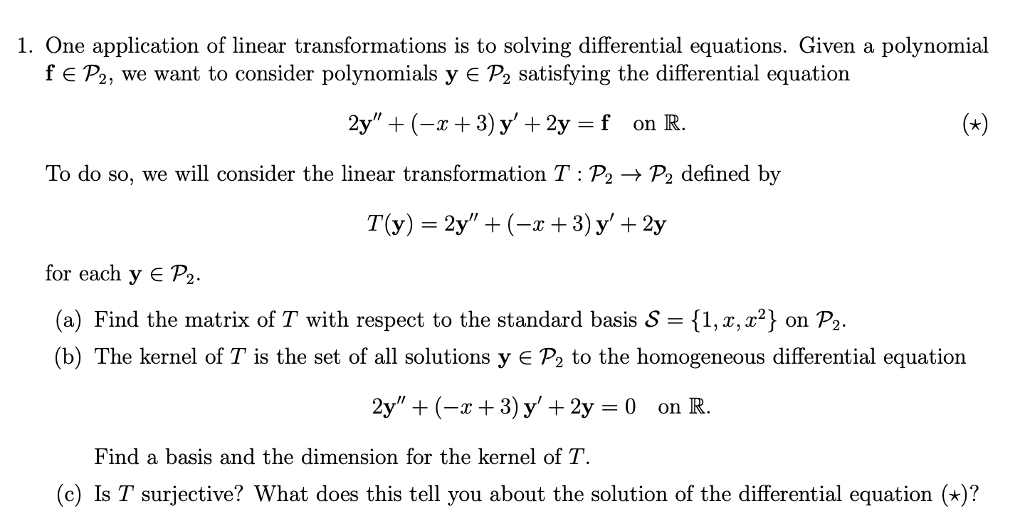 Solved 1. One application of linear transformations is to | Chegg.com
