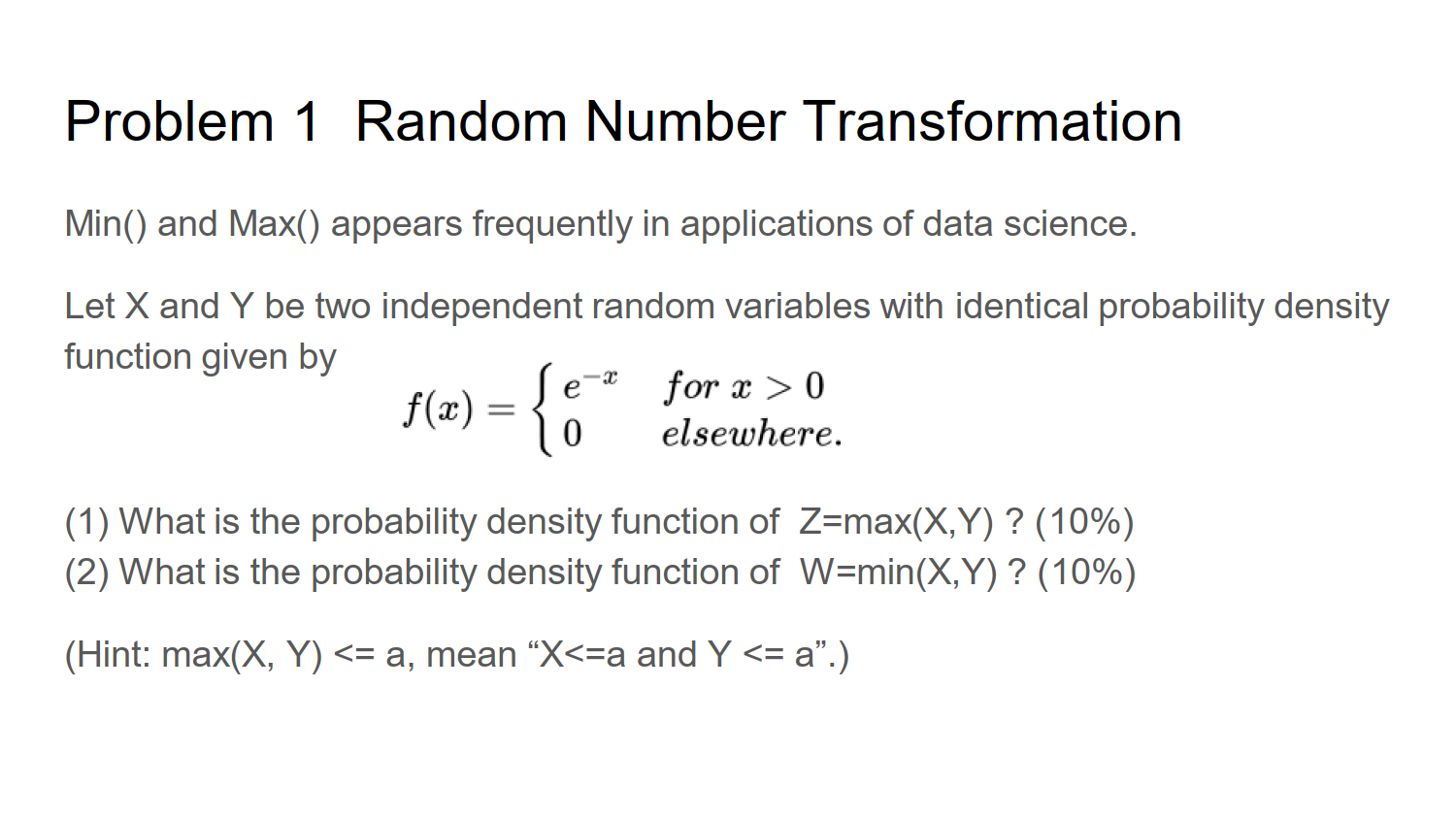 Solved Problem 1 Random Number Transformation Min() and | Chegg.com
