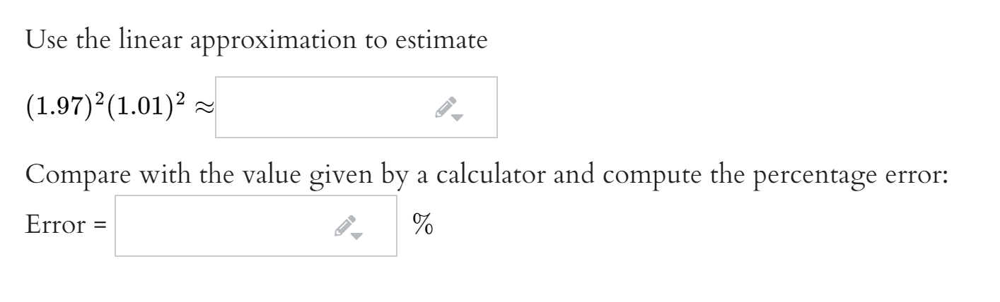 Solved Use the linear approximation to estimate | Chegg.com