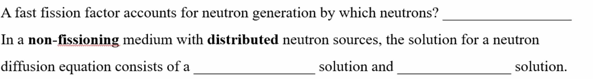 Solved A fast fission factor accounts for neutron generation | Chegg.com