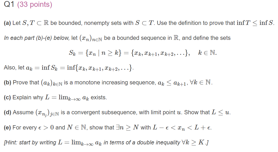 Solved Q1 (33 points) (a) Let S,TCR be bounded, nonempty | Chegg.com
