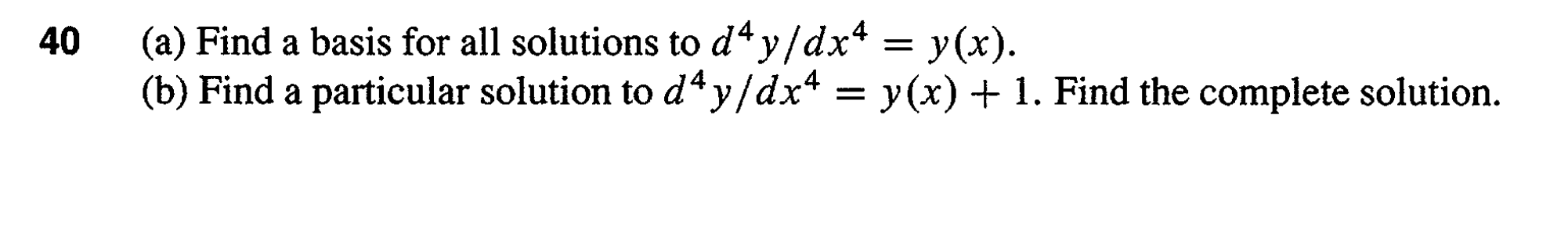 Solved 40 (a) Find a basis for all solutions to | Chegg.com