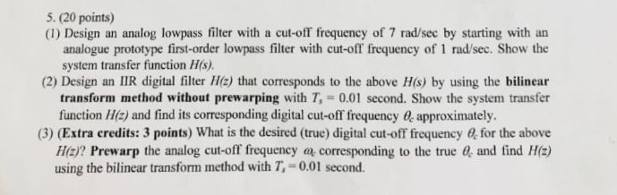 5. (20 points) (1) Design an analog lowpass filter | Chegg.com
