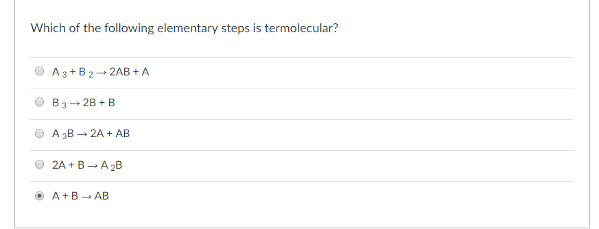 Solved Which of the following elementary steps is | Chegg.com
