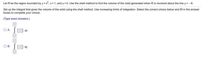 Solved Let R be the region bounded by y=x2. x = 1, and y=0. | Chegg.com