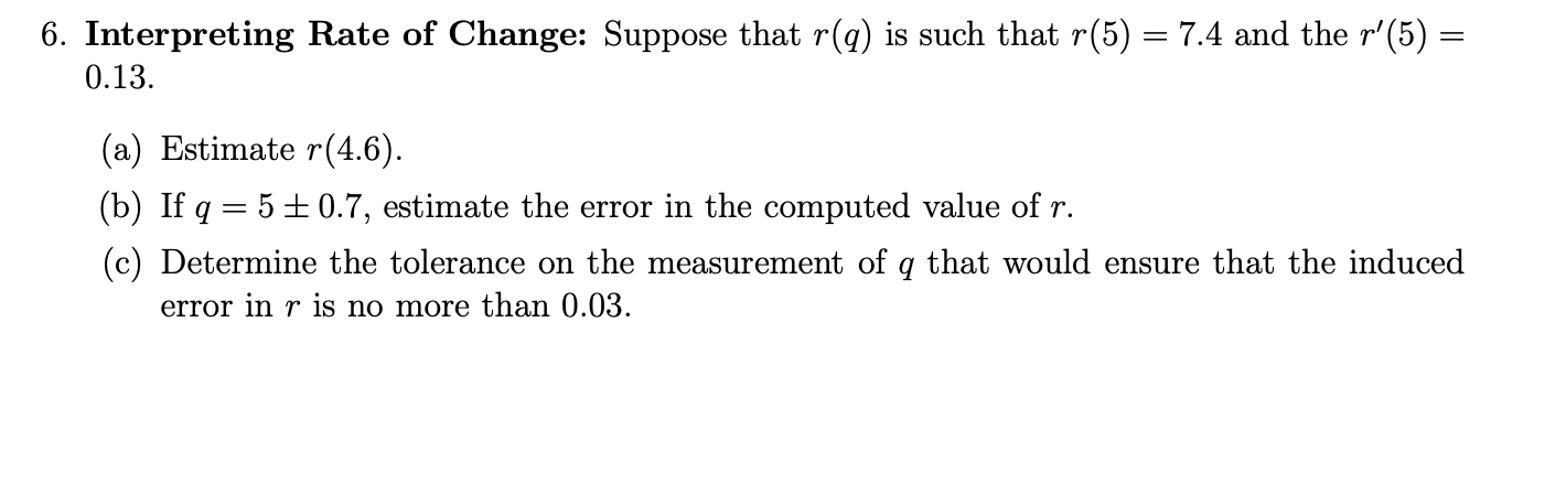 Solved 6. Interpreting Rate of Change: Suppose that r(q) is | Chegg.com