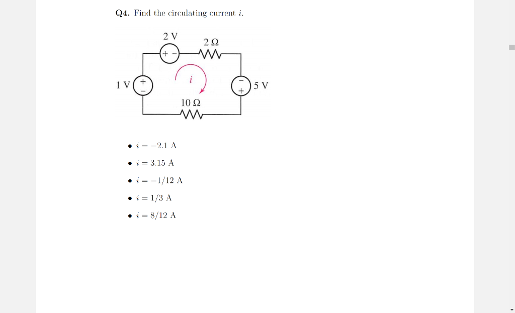 Solved Q4. Find the circulating current i. 10 22 M .i= -2.1 | Chegg.com