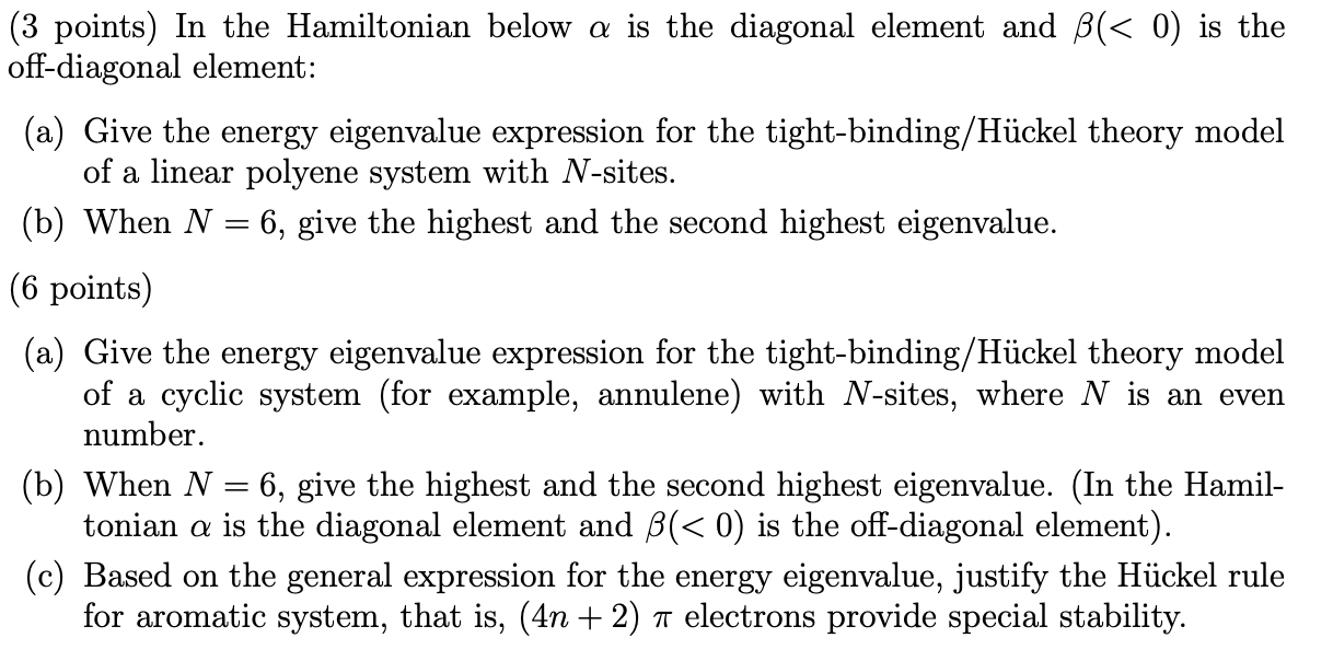 Solved (3 points) In the Hamiltonian below a is the diagonal | Chegg.com