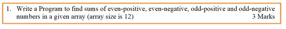 Solved 1. Write a Program to find sums of even-positive, | Chegg.com