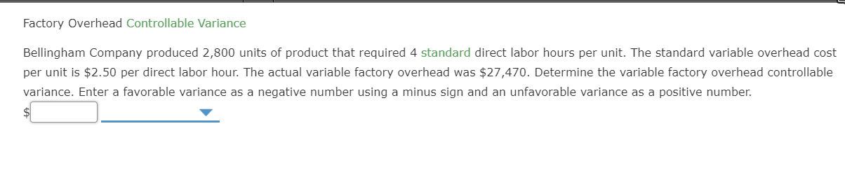 Solved Factory Overhead Controllable Variance Bellingham | Chegg.com