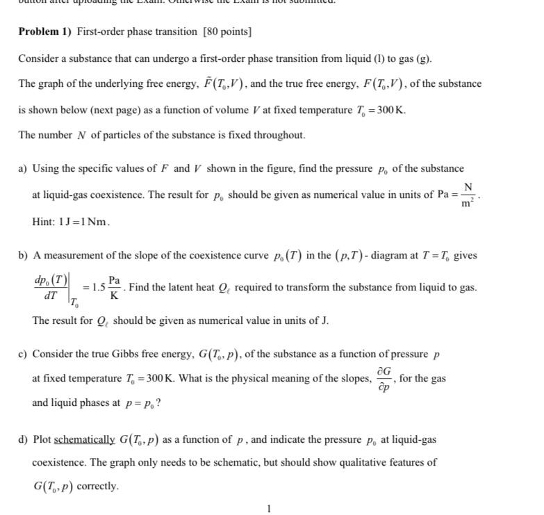Solved Problem 1) First-order phase transition [80 points] | Chegg.com