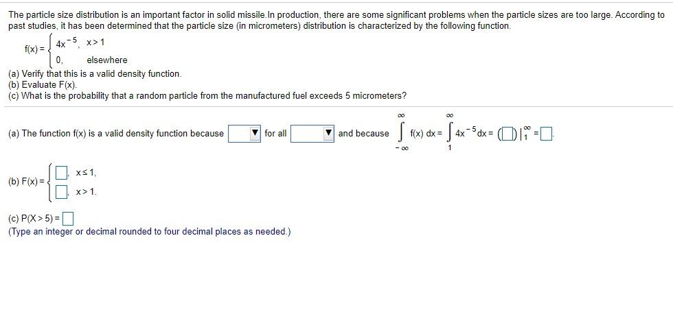 Solved The particle size distribution is an important factor | Chegg.com