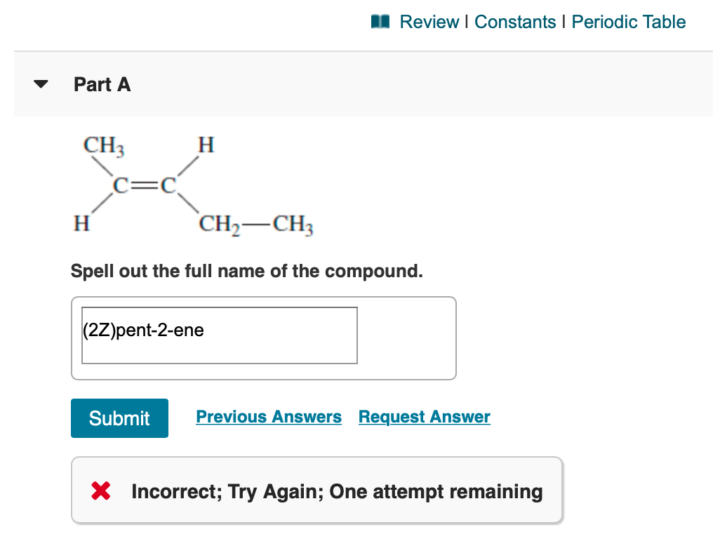 Solved II Review | Constants 1 Periodic Table Part A CH3 H H | Chegg.com Solved II Review | Constants 1 Periodic Table Part A CH3 H H | Chegg.com