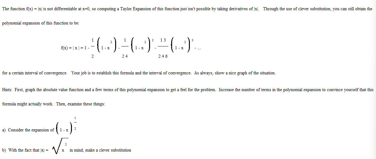 Solved The function f(x)= |x| is not differentiable at x=0, | Chegg.com