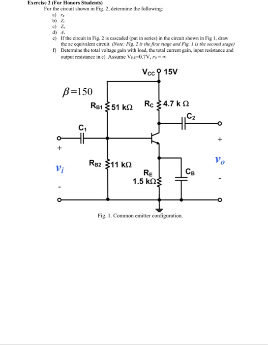 Solved Exercise 1 Draw the ac equivalent circuit and find | Chegg.com