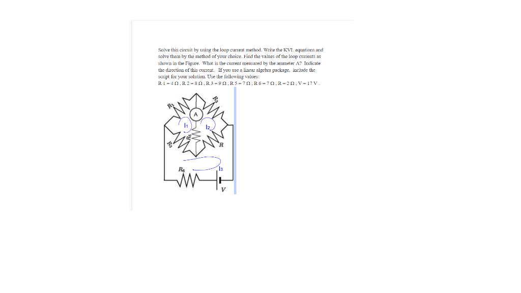 Solved Solve This Circuit By Using The Loop Current Method 0256