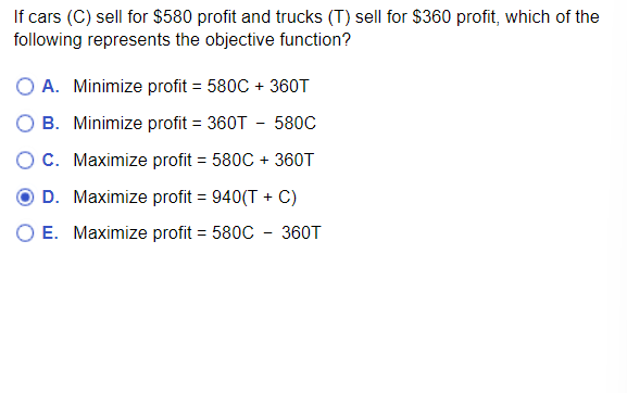 Solved If cars (C) ﻿sell for $580 ﻿profit and trucks ( T ) | Chegg.com