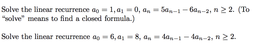 Solved ai Solve the linear recurrence ao = 1, a1 = 0, an | Chegg.com