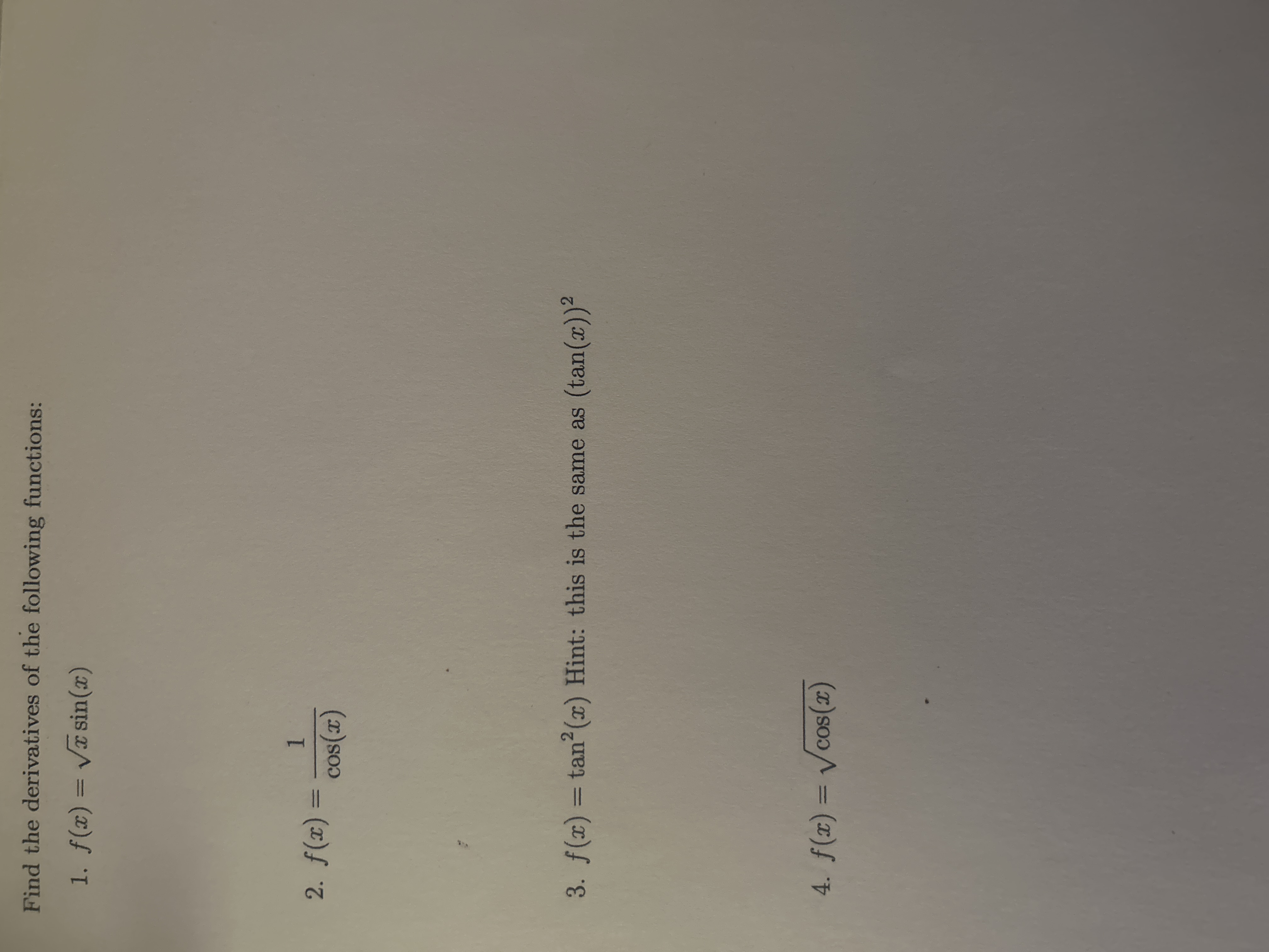 Solved Find the derivatives of the following | Chegg.com