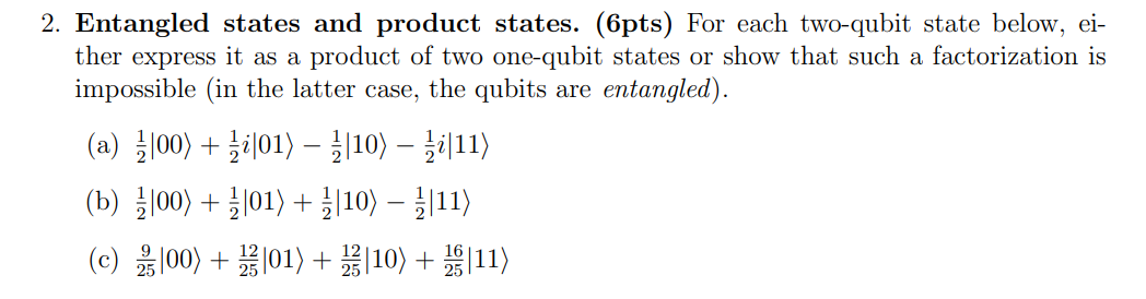 2. Entangled states and product states. (6pts) For | Chegg.com