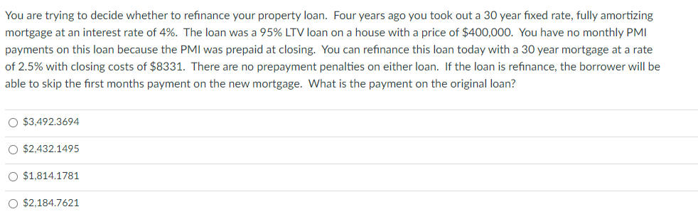 Solved You are trying to decide whether to refinance your | Chegg.com