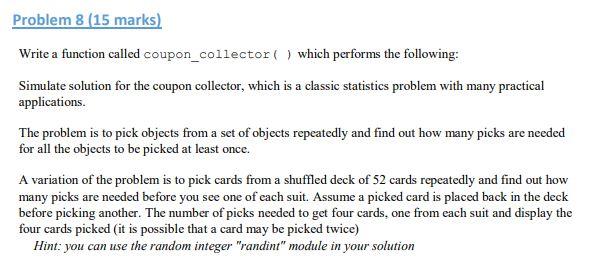 Solved Problem 8 (15 marks) Write a function called | Chegg.com