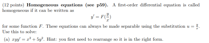 Solved (12 points) Homogeneous equations (see p59). A | Chegg.com