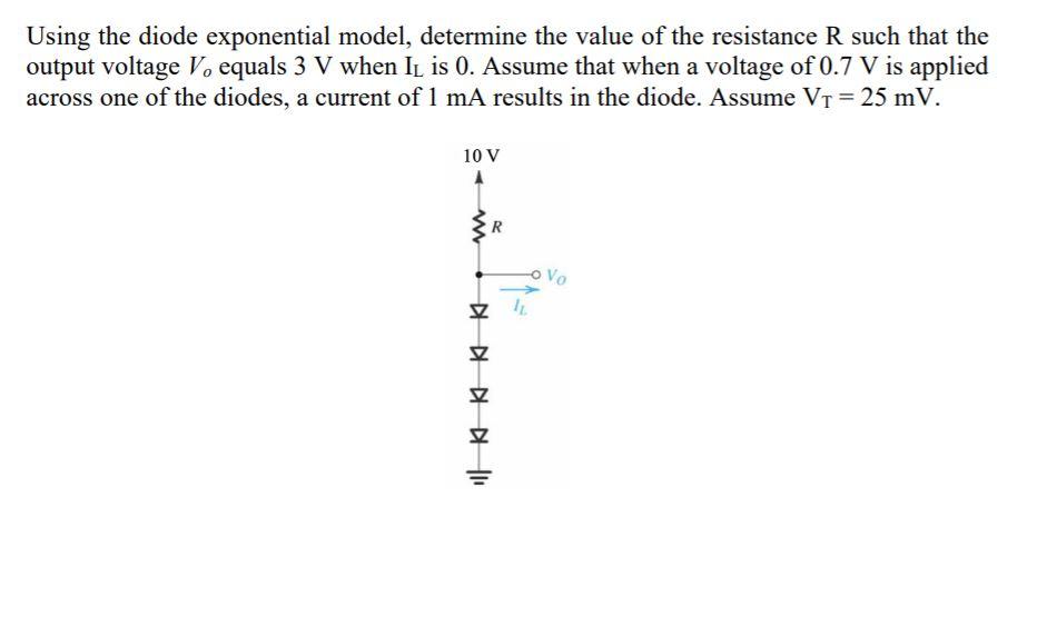 Solved Using the diode exponential model, determine the | Chegg.com
