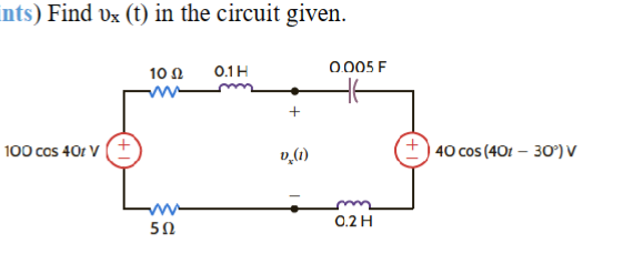 Solved ats) Find vx(t) in the circuit given. | Chegg.com