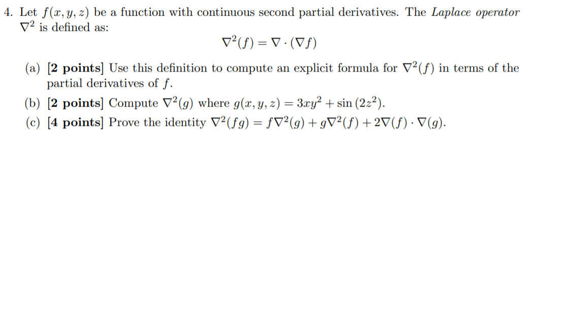 Solved 4. Let f(x, y, z) be a function with continuous | Chegg.com