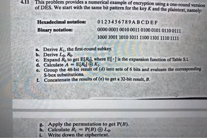 Solved value of the ciphertexts.) 4.6 Suppose the DES F | Chegg.com