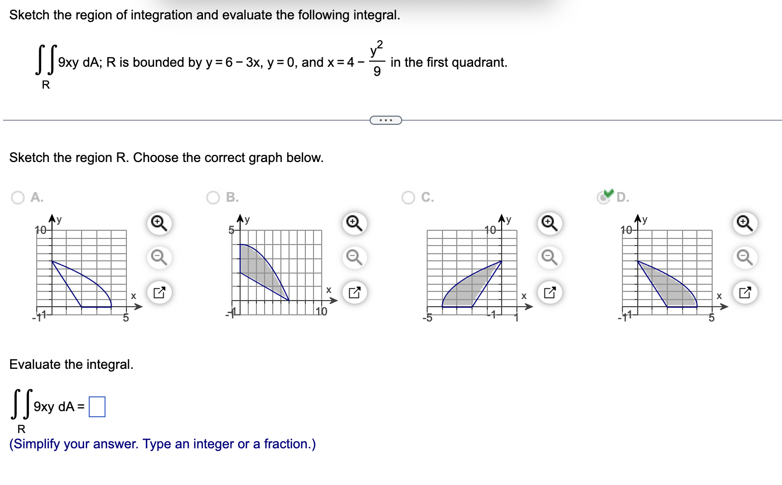 Solved Sketch the region of integration and evaluate the | Chegg.com