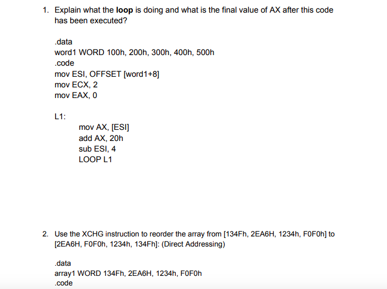 Solved 1. Explain what the loop is doing and what is the | Chegg.com