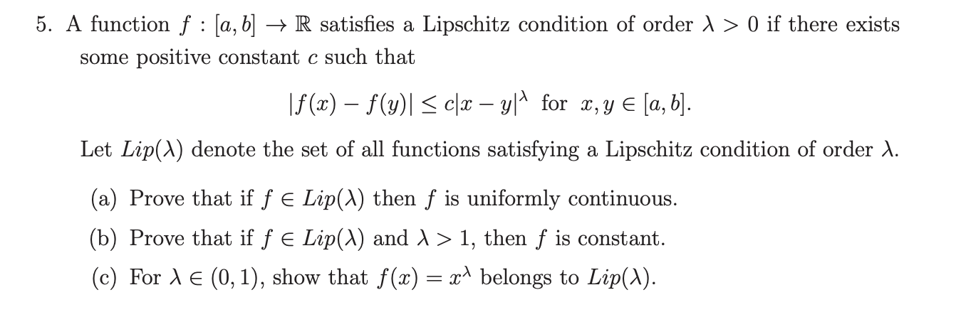 Solved A function f:[a,b]→R satisfies a Lipschitz condition | Chegg.com