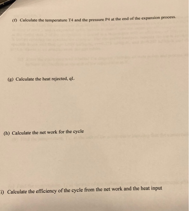 Iculate the temperature T4 and the pressure P4 at the | Chegg.com