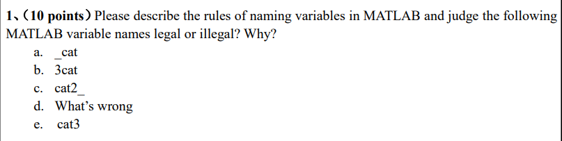 Solved 1, (10 points) Please describe the rules of naming | Chegg.com