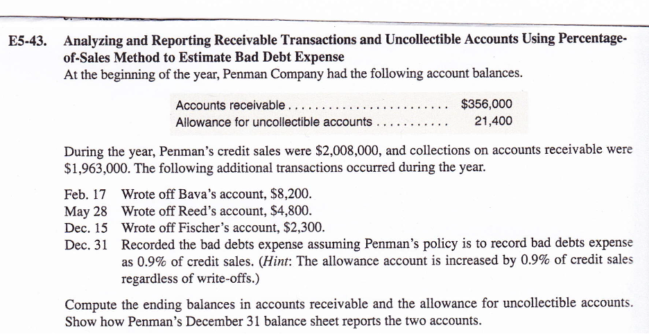 Solved E5-43. ﻿Analyzing and Reporting Receivable | Chegg.com