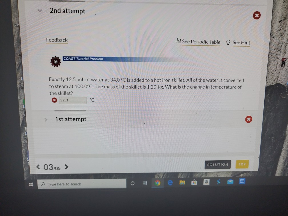 Solved 2nd attempt Feedback See Periodic Table D See Hint | Chegg.com