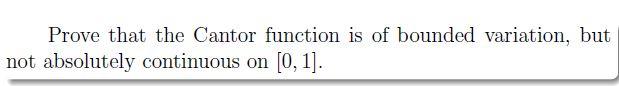 Solved Prove that the Cantor function is of bounded | Chegg.com