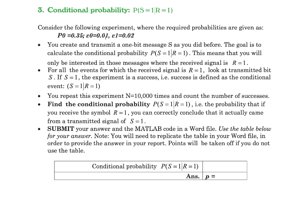 Solved 3. Conditional probability: P(S=1 R=1) . Consider the | Chegg.com
