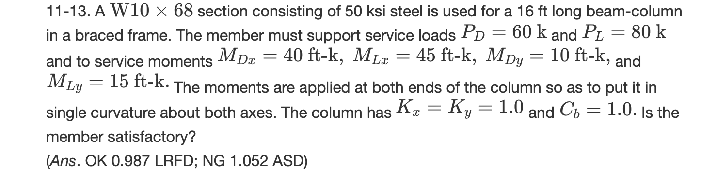 Solved Analysis problems in braced frames - using loads and | Chegg.com