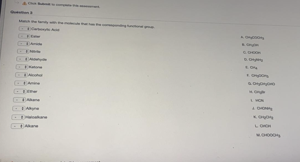 Solved Click Submit to complete this assessment. Question 3 | Chegg.com