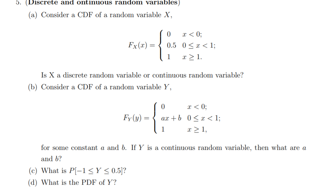 Solved 5. (Discrete and ontinuous random variables) (a) | Chegg.com