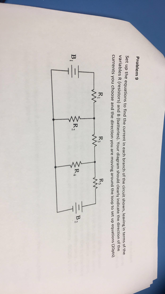 Solved Problem 9 Set up the equations to find the current in | Chegg.com