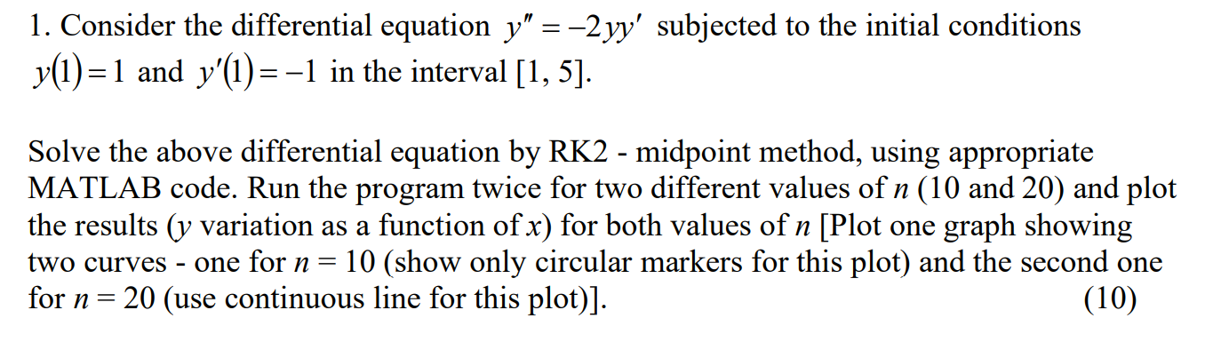 Solved 1. Consider the differential equation y" =-2 yy' | Chegg.com