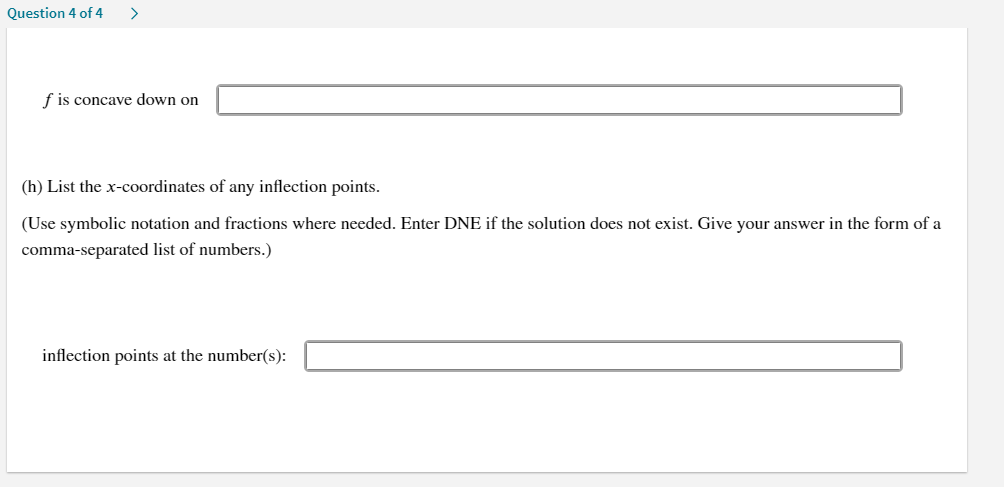Solved Question 4 of 4 } The function f is continuous for | Chegg.com